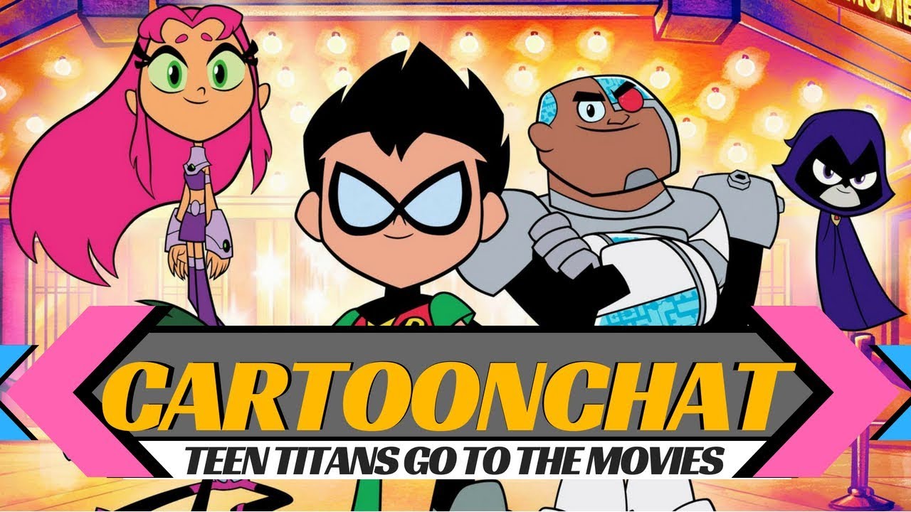 Teen Titans: Go To The Movies: CartoonChat Episode 23 (feat. K9 Biskuts) - YouTube