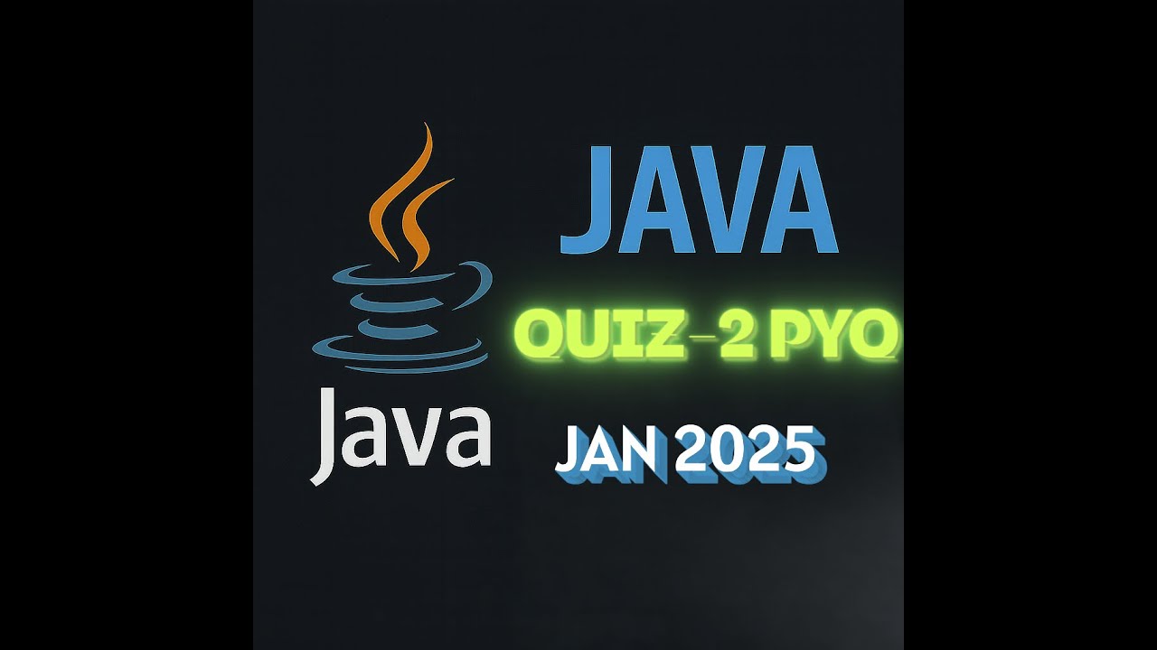 Programming Concepts using Java || Quiz-2 PYQ || JAN 2025 || Diploma Level || IIT Madras BS ...
