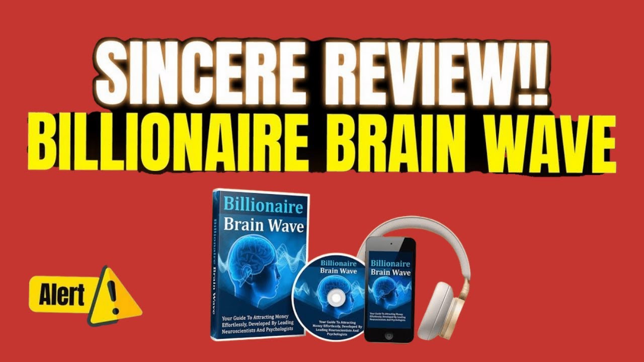 THE BILLIONAIRE BRAIN WAVE 🚨 ALERT! 🚨The secrets to ultimate success ...