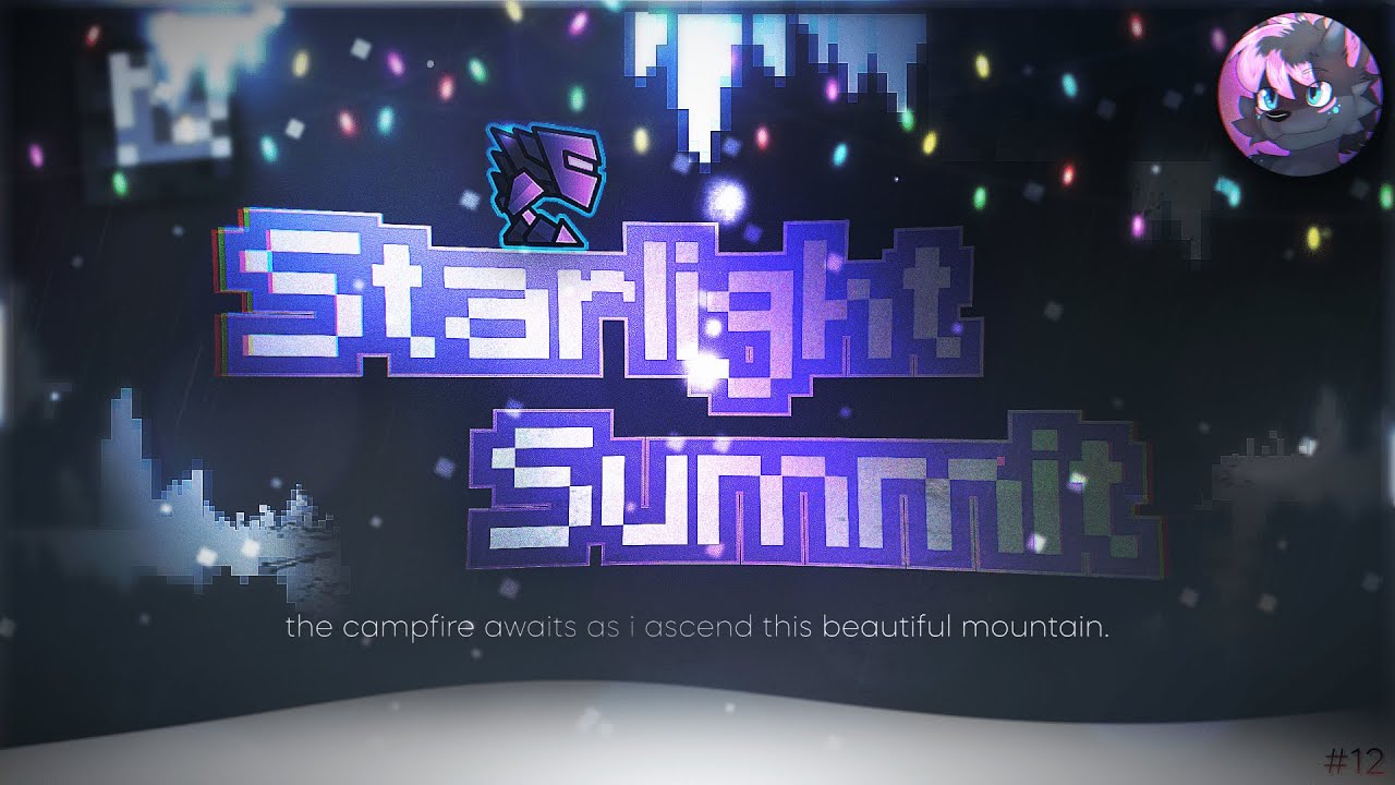One of my WORST experiences on an Extreme Demon… // Starlight Summit ...