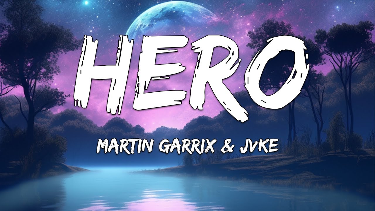 Martin Garrix, JVKE Hero Lyrics - YouTube
