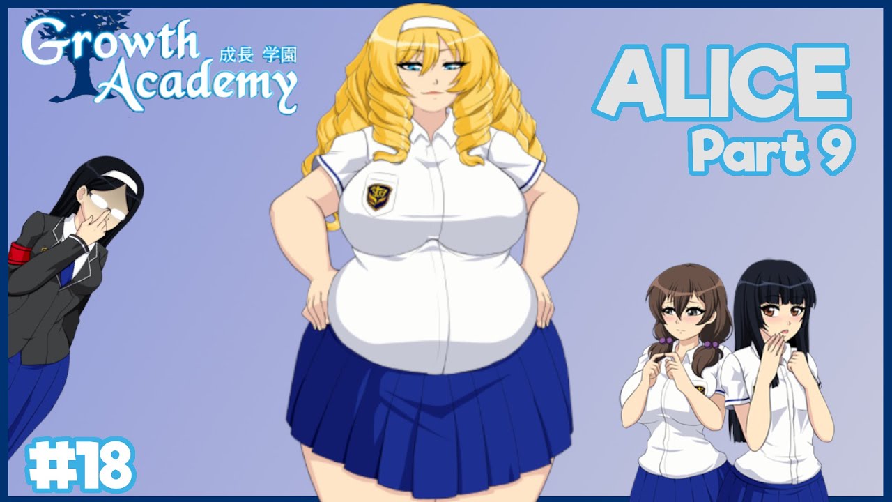 Growth Academy Episode #18 Alice Part 9 - YouTube