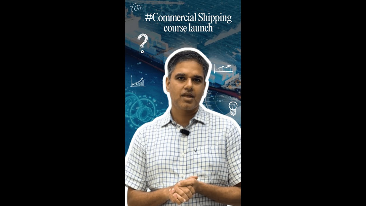 Announcing the Launch of the “Introduction to Commercial Shipping ...