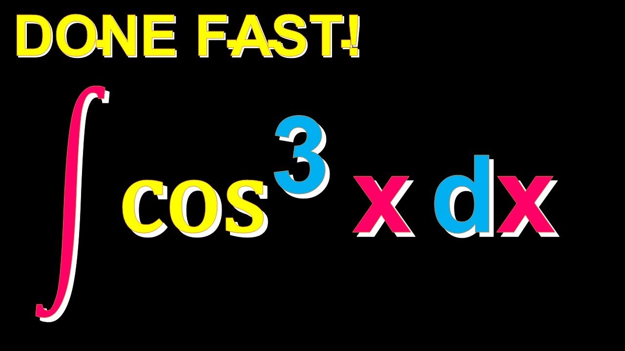 1.25 minutes: Antidifferentiation cos^3(x) , ∫ cos^3(x) dx - YouTube