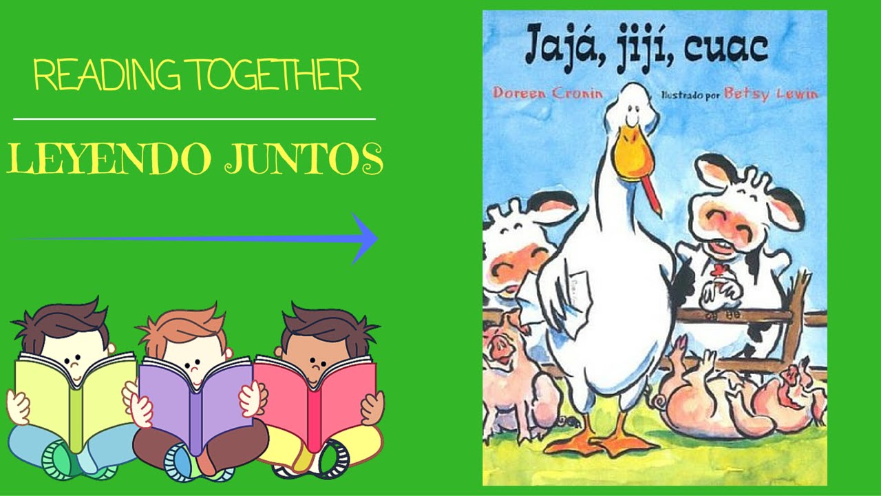 Jajá, Jijí, Cuac por Doreen Cronin (Spanish Version) - YouTube
