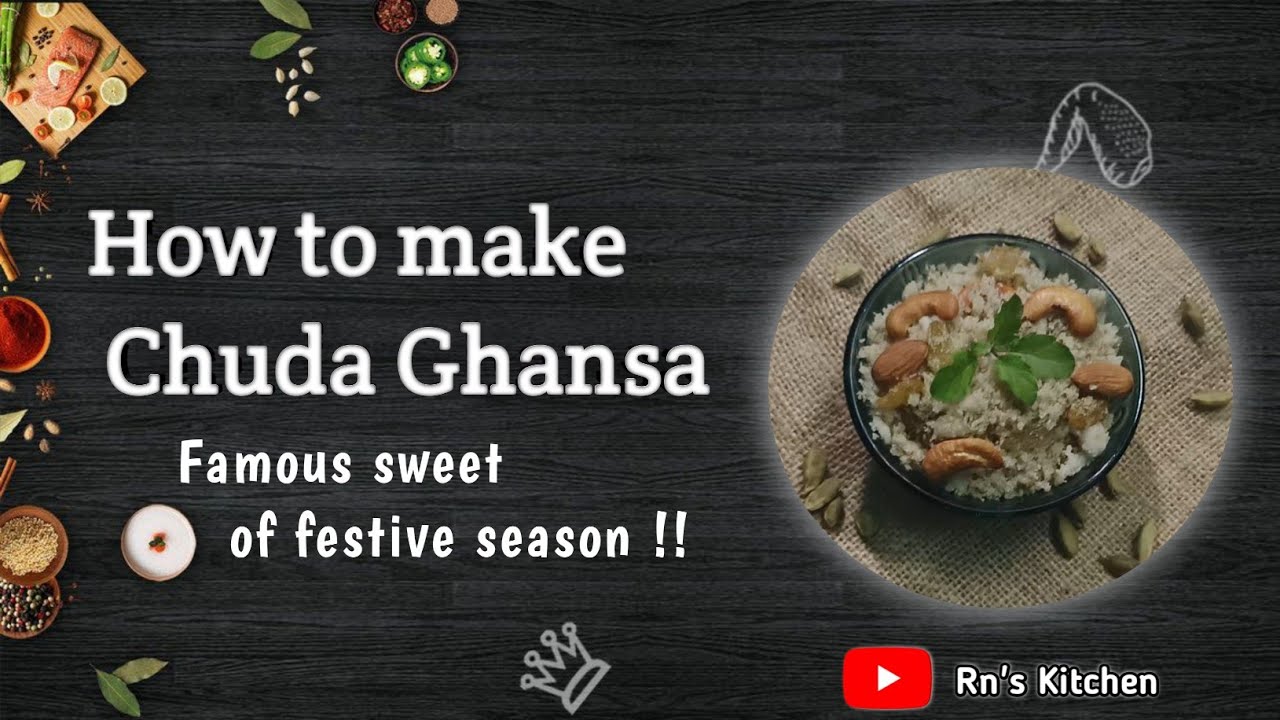 How to make chuda ghasa | learn delicious sweet using poha | RN's ...