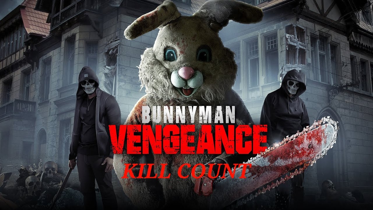 Bunnyman Vengeance (2017) Kill Count Death Central S04 - YouTube