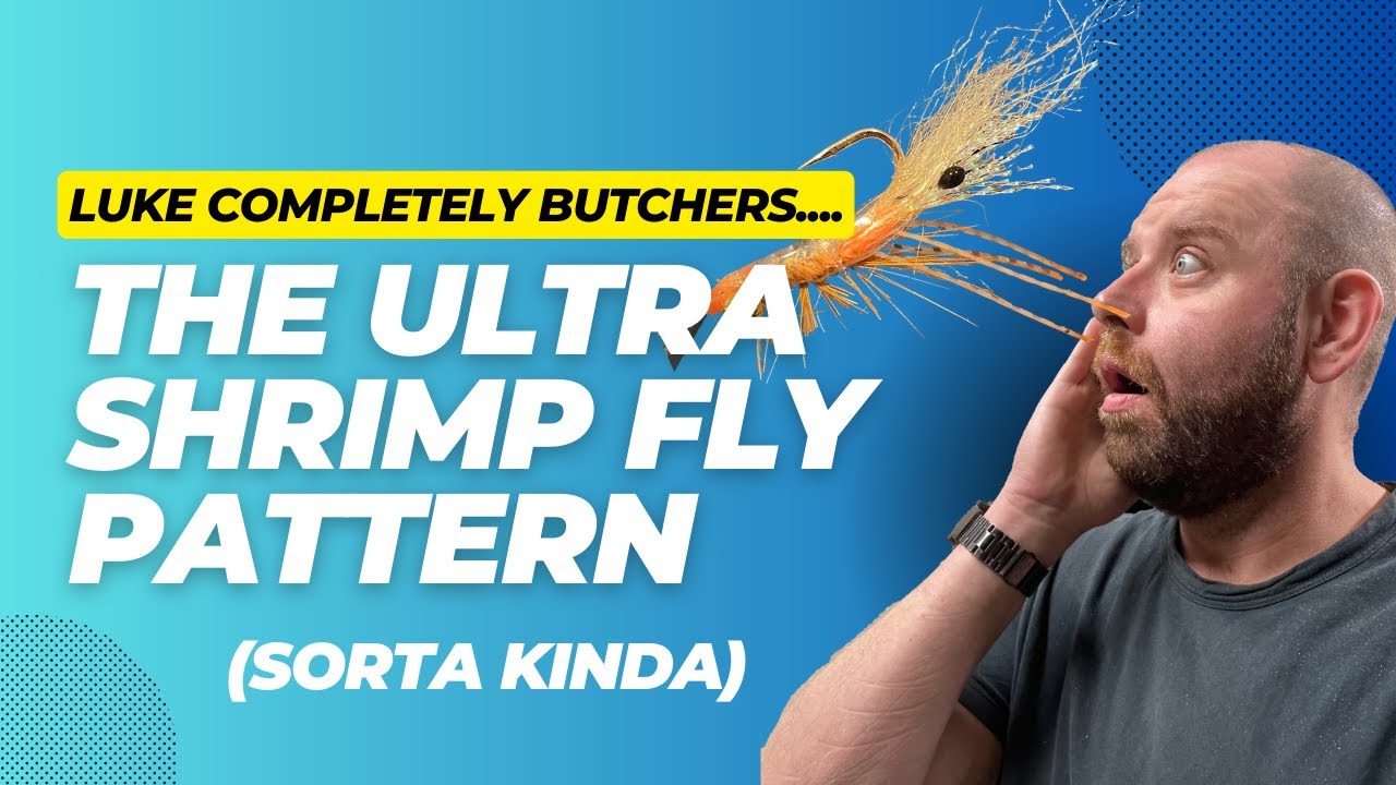 (Kinda Sorta) Ultra Shrimp Fly Pattern - Luke Sucks at Fly Tying ...