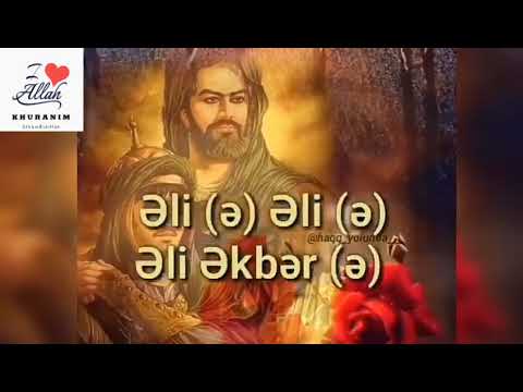 Həzrət Əli Əkbərin movludu ilə bağlı status (Khuranım)