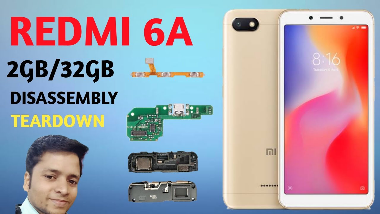 REDMI 6A DISASSEMBLE || how to disassemble xiaomi redmi 6a - YouTube
