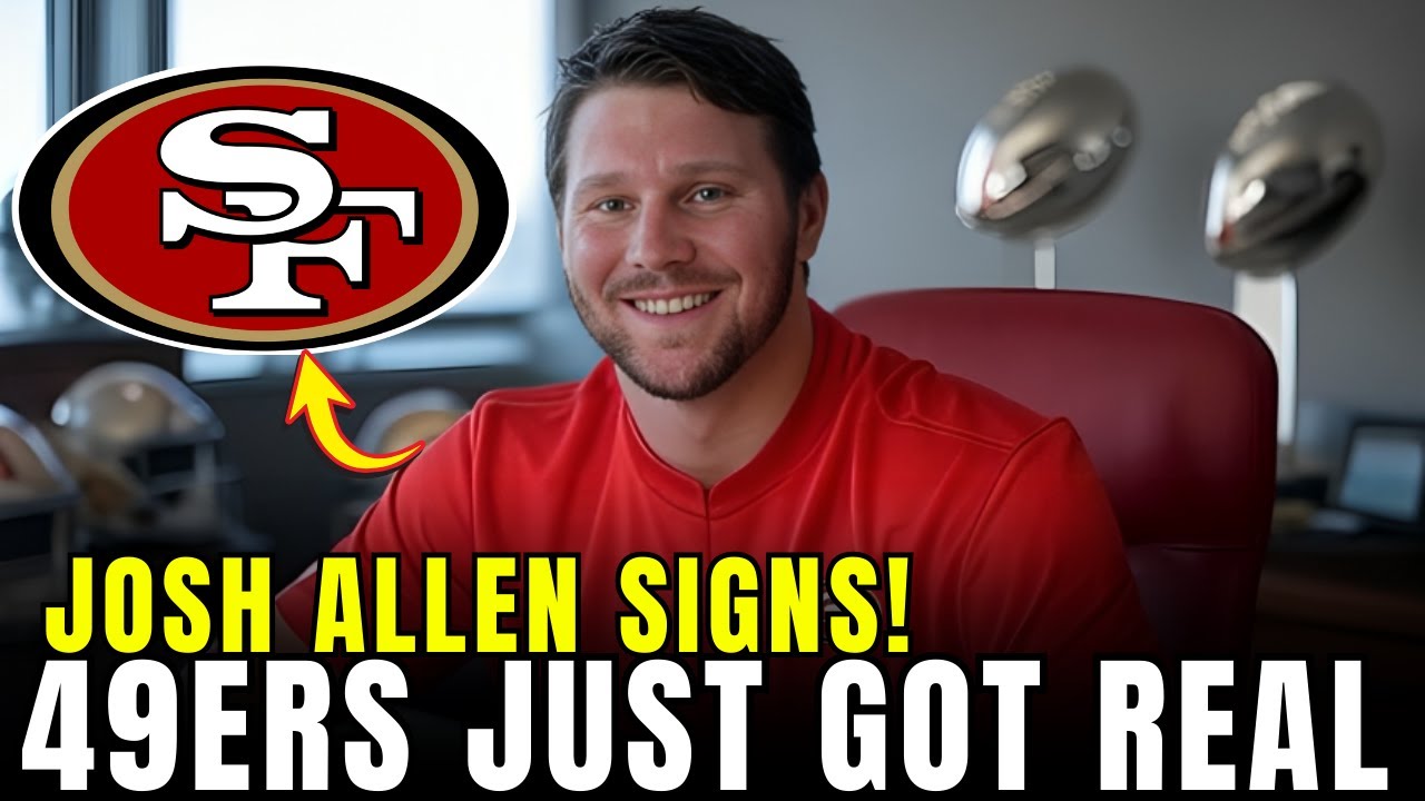 IT’S OFFICIAL: JOSH ALLEN JOINS 49ERS FOR 4 YEARS—NFC LANDSCAPE SHIFTS ...