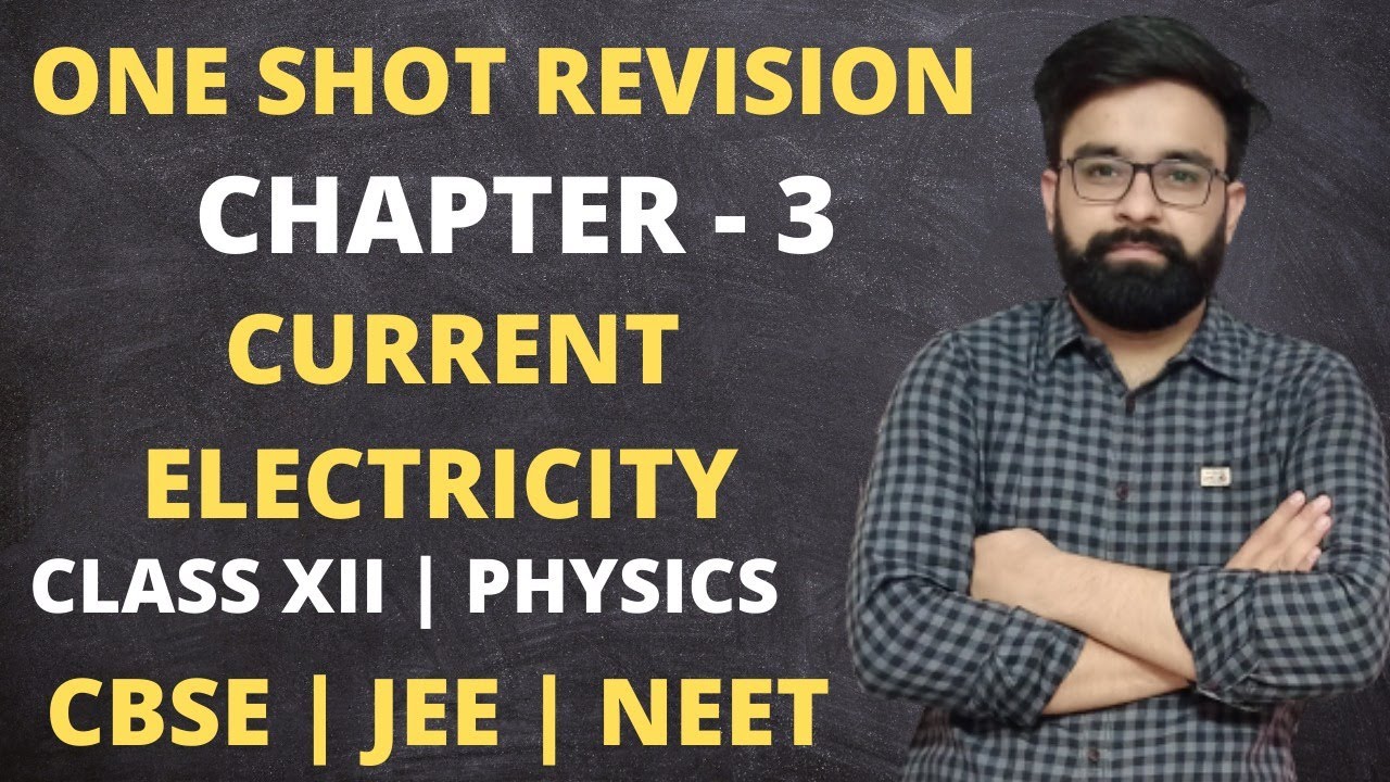One Shot Revision I Current Electricity I Chapter 3 I Class 12th ...
