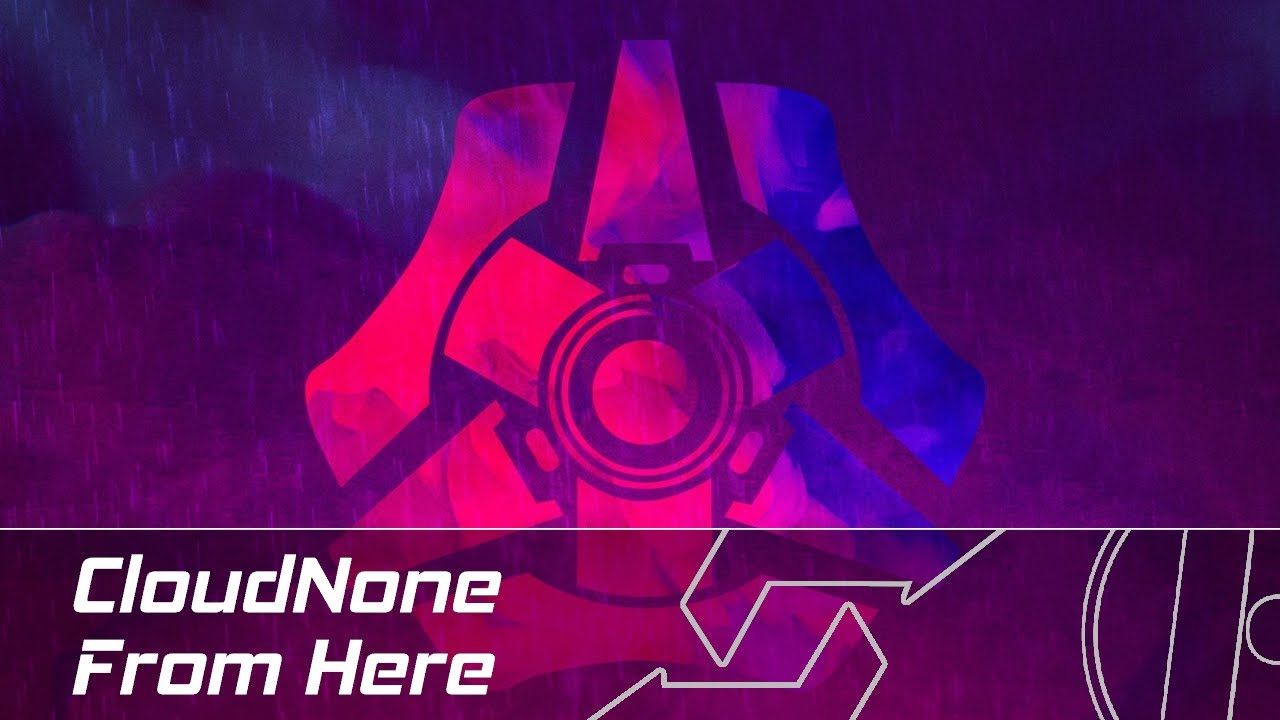 CloudNone - From Here - YouTube