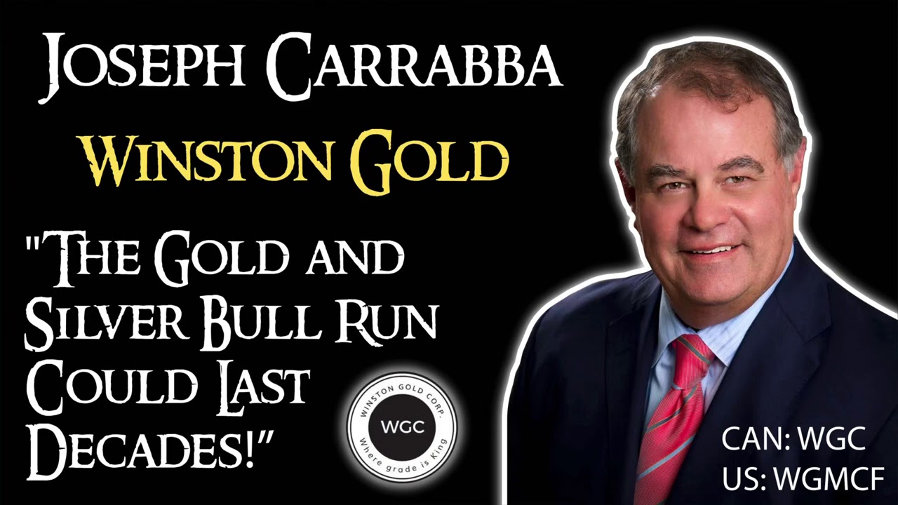 Joseph Carrabba Winston Gold Corp. Executive Chairman Interview - Gold ...