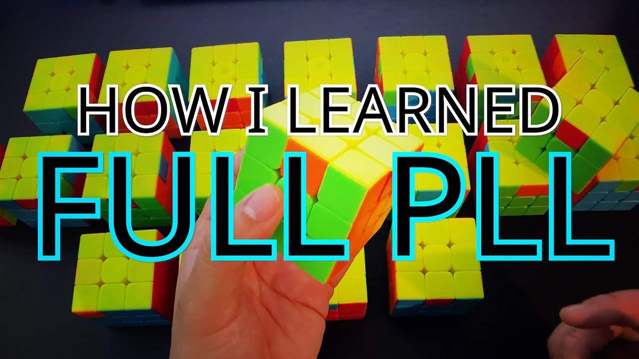 How I Learned Full PLL | Rubik's Cube Tips - YouTube