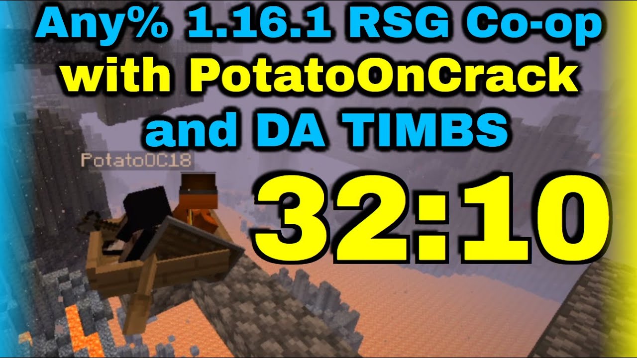 Minecraft - Any% RSG Co-op 32:10 with PotatoOnCrack & Timbs - YouTube