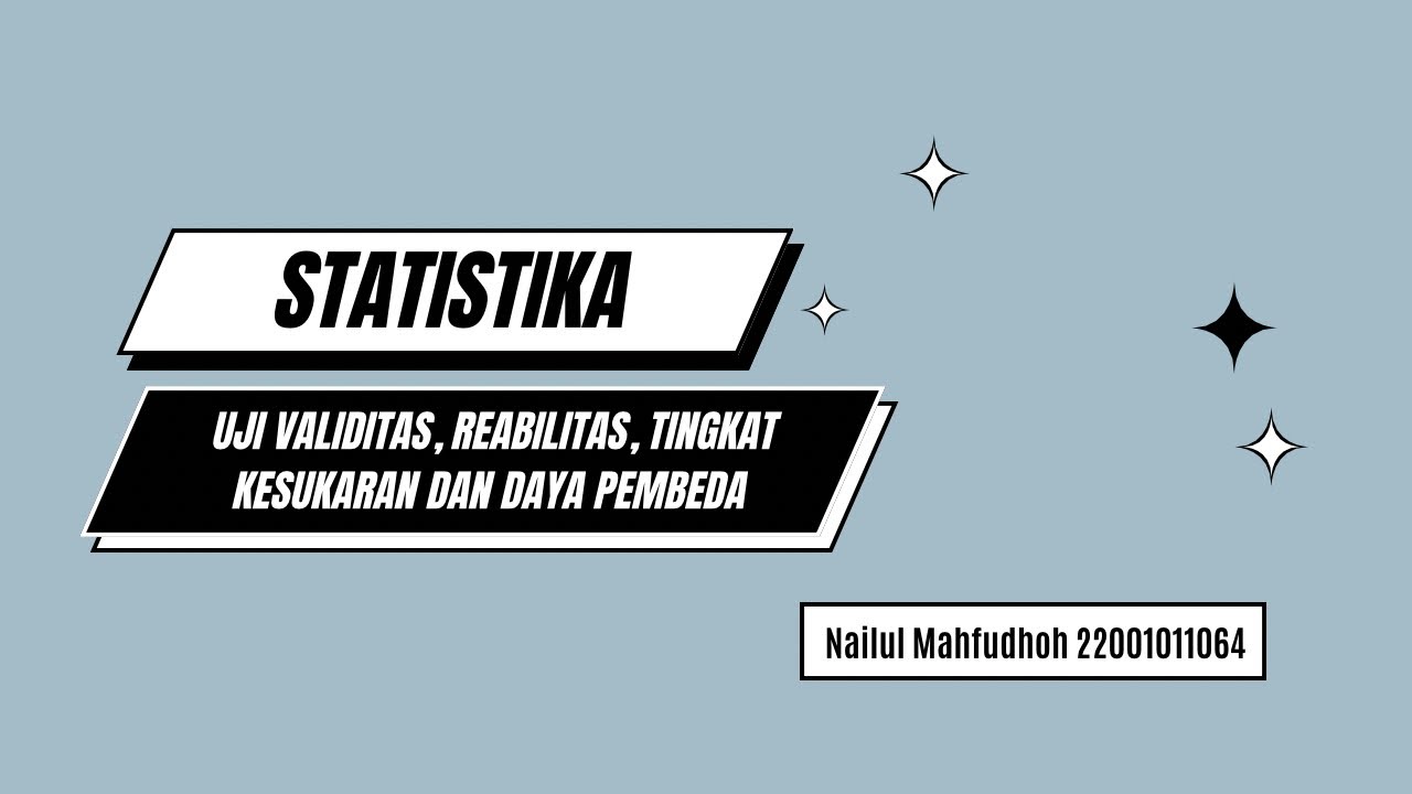 Uji Validitas, Realibilitas, Tingkat Kesukaran dan Daya Pembeda - YouTube