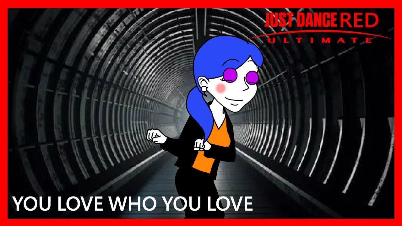 Just Dance Red Ultimate | You Love Who You Love by Zara Larsson ...