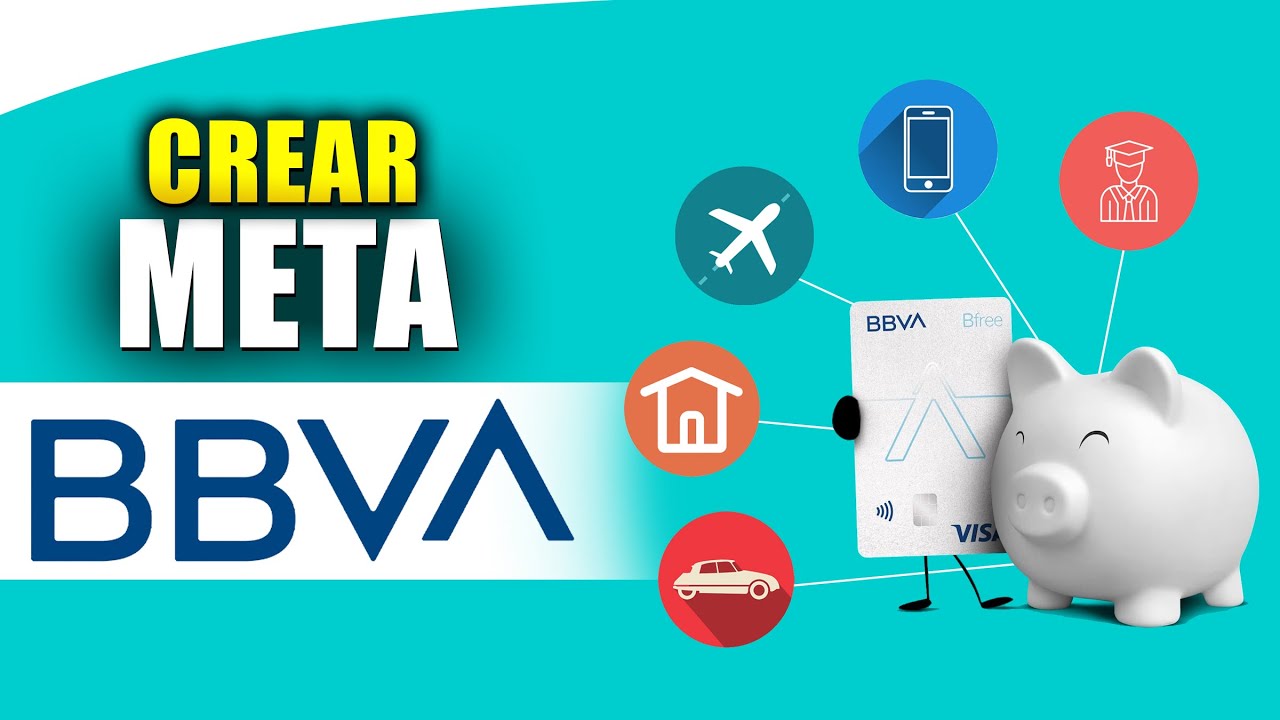 Como crear una META DE AHORRO con BBVA (Gratis) - YouTube