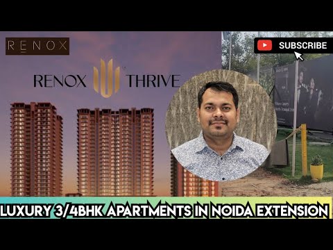 Renox Thrive Noida Extension | Luxury 3/4BHK Flats in Mivan ...