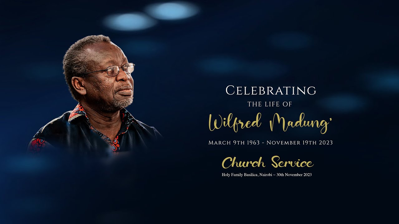 Processional Service for the late Grace Wanja Njenga II 25th November ...