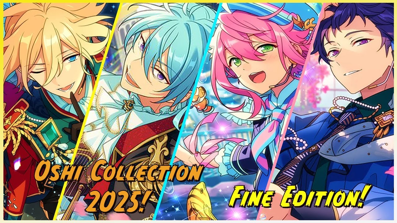 [Enstars] Oshi Collection 2025 Fine Edition! - YouTube