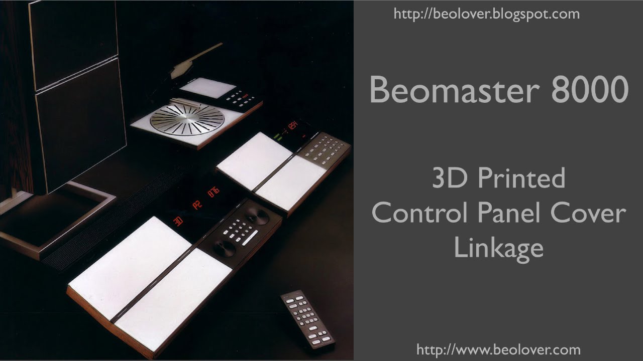 Beomaster 8000 3D Printed Control Panel Cover Linkage - YouTube