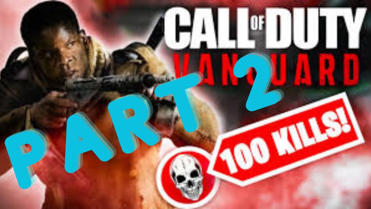 122 KILL GAME Cod VANGUARD - YouTube
