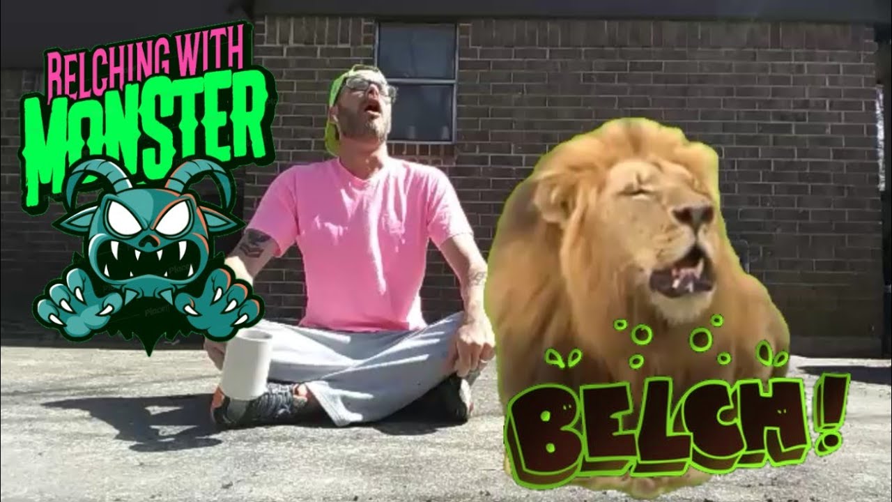 Belching with Monsters - YouTube