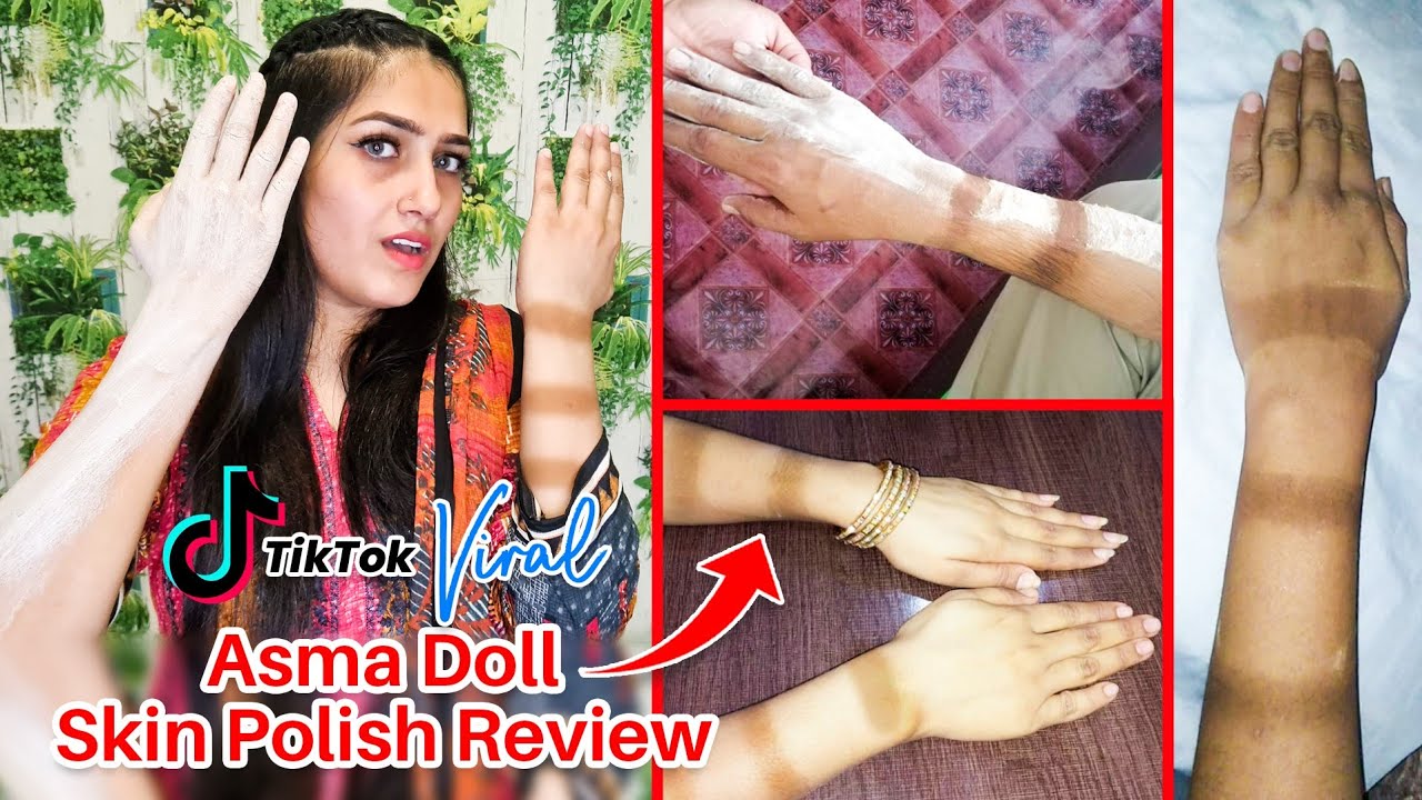 Tiktok Viral Asma Doll Skin Polish | Does it Work???? - YouTube