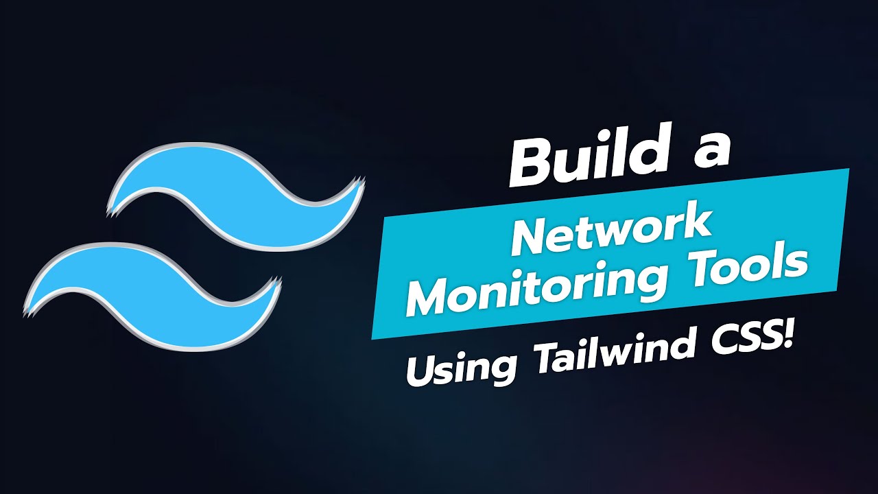 🖥️ Build a Network Monitoring Tools UI with Tailwind CSS 🔧 - YouTube