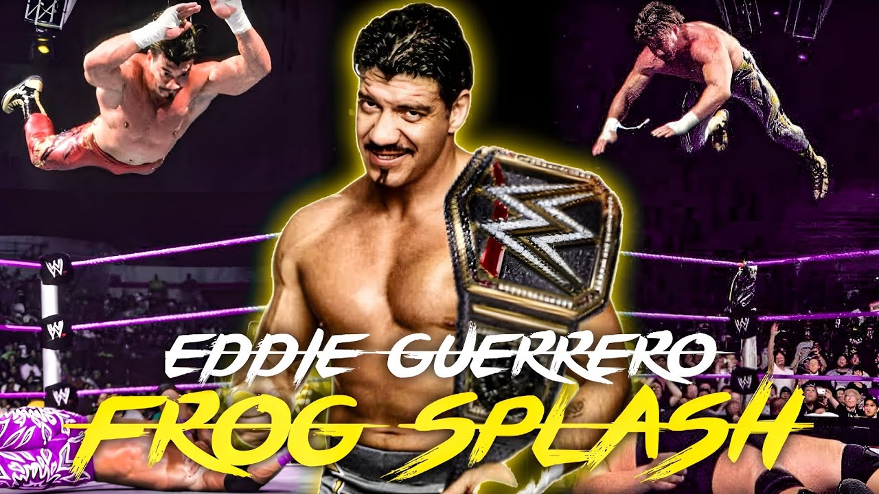 Wwe Eddie Guerrero Frog Splash Compilation 2002_2005 - YouTube