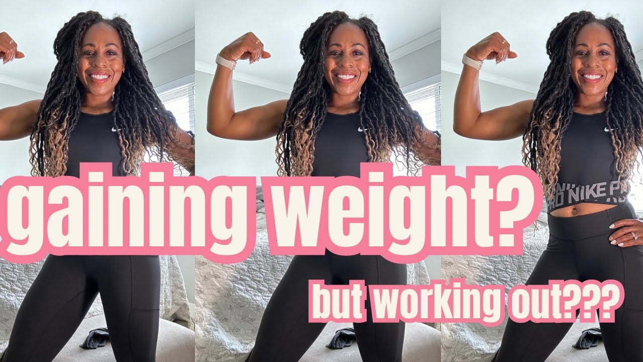 Working Out But Gaining Weight??? - YouTube
