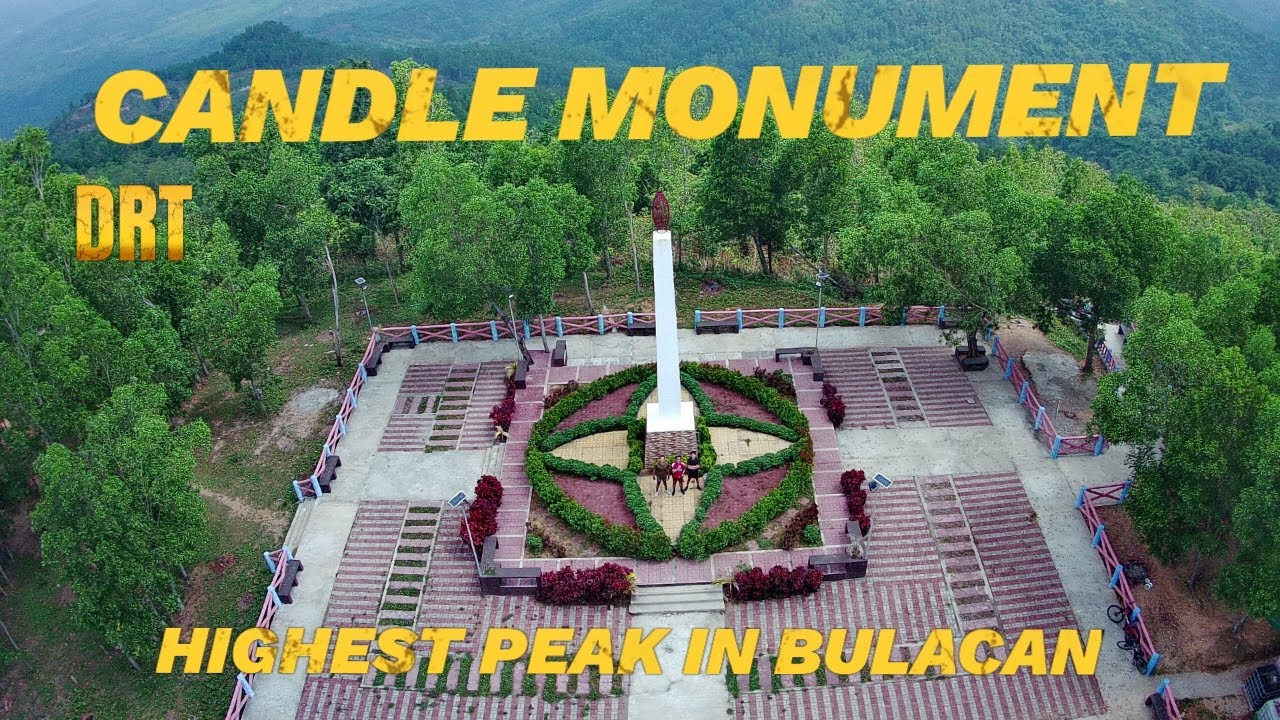 CANDLE MONUMENT | DRT | HIGHEST PEAK + LOOP BULACAN - YouTube