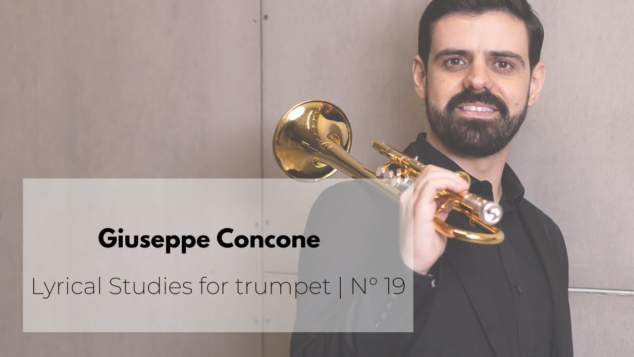 Giuseppe Concone | Lyrical Studies for trumpet | n° 19 - YouTube