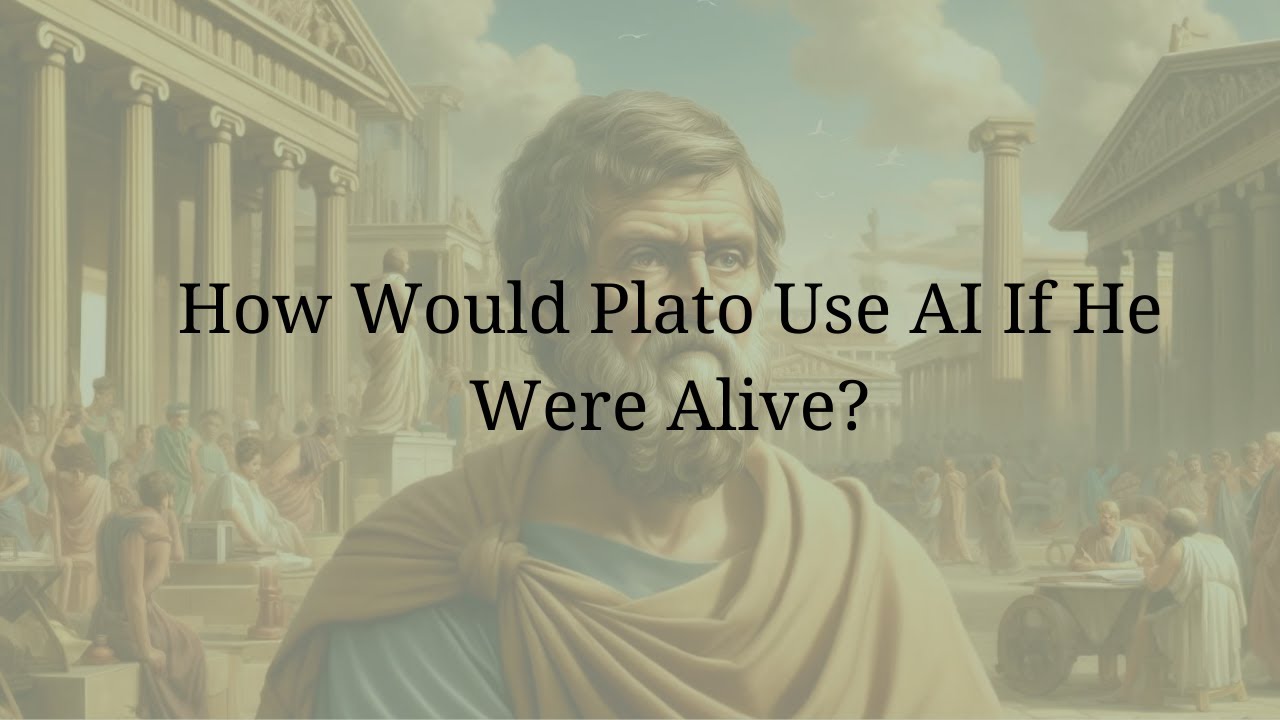 Plato's Views on Artificial Intelligence - YouTube
