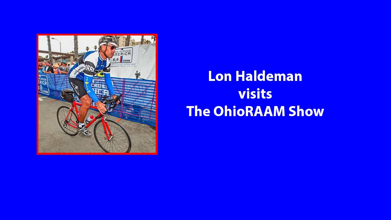 #81 Lon Haldeman Visits The Ohio RAAM Show - YouTube