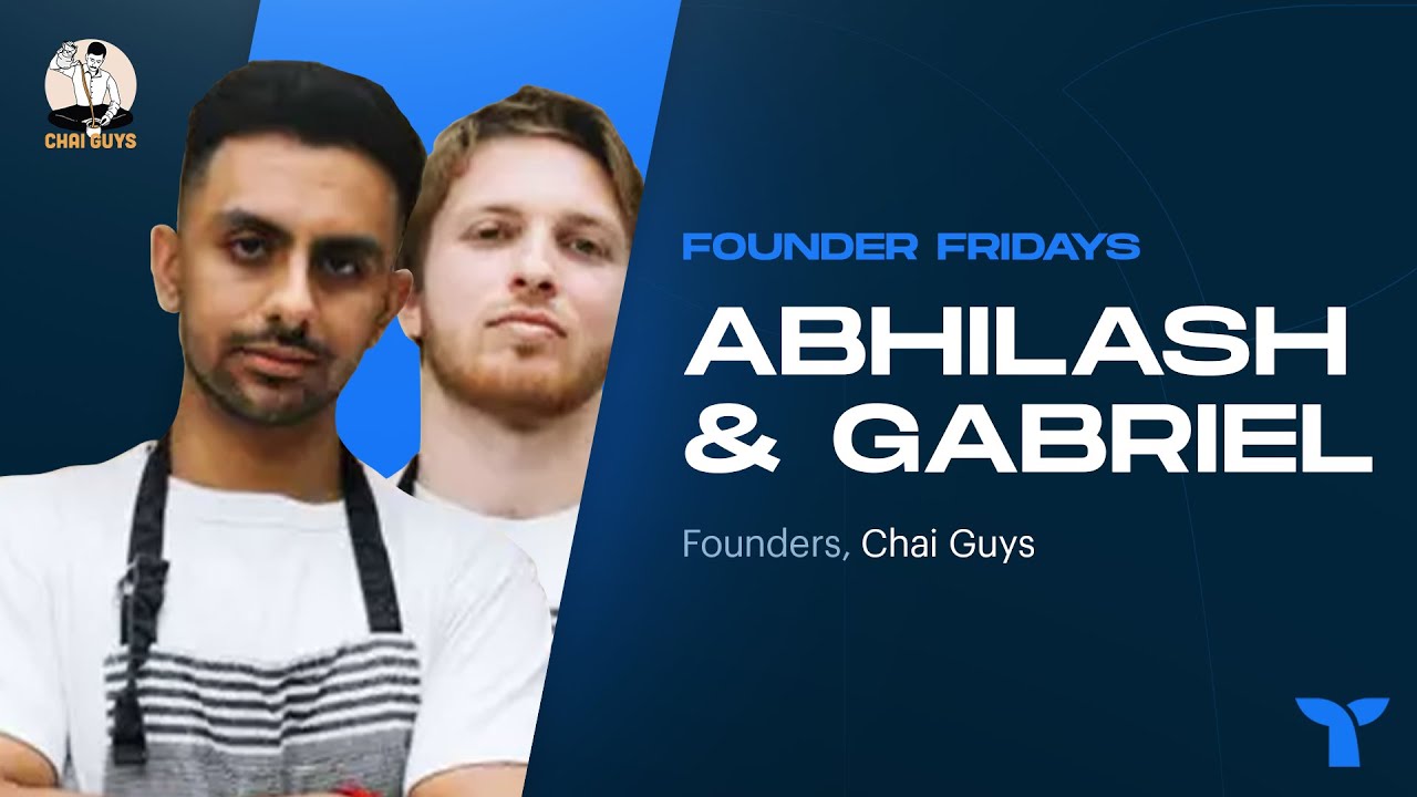 Founder Friday with the Abhilash & Gabriel | Chai Guys - YouTube