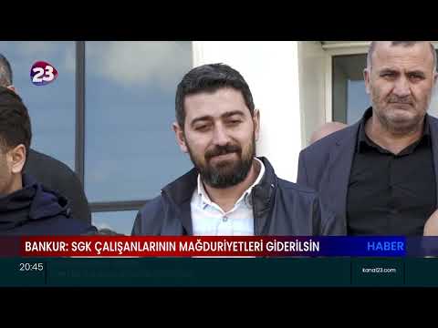 TÜRK BÜRO-SEN ELAZIĞ ŞUBE BAŞKANI TARKAN ÖMER BANKUR: SGK ÇALIŞANLARININ MAĞDURİYETLERİ GİDERİLSİN