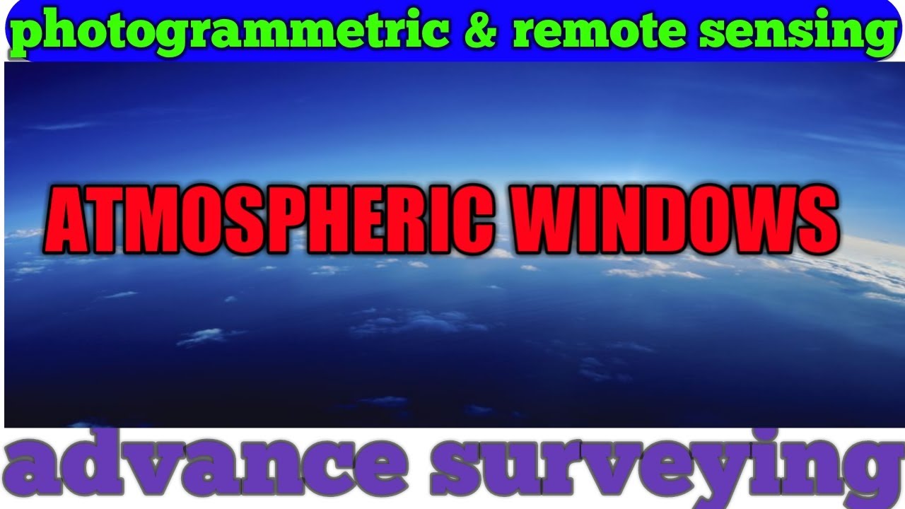 atmospheric window in hindi||remote sensing with atmospheric window in ...