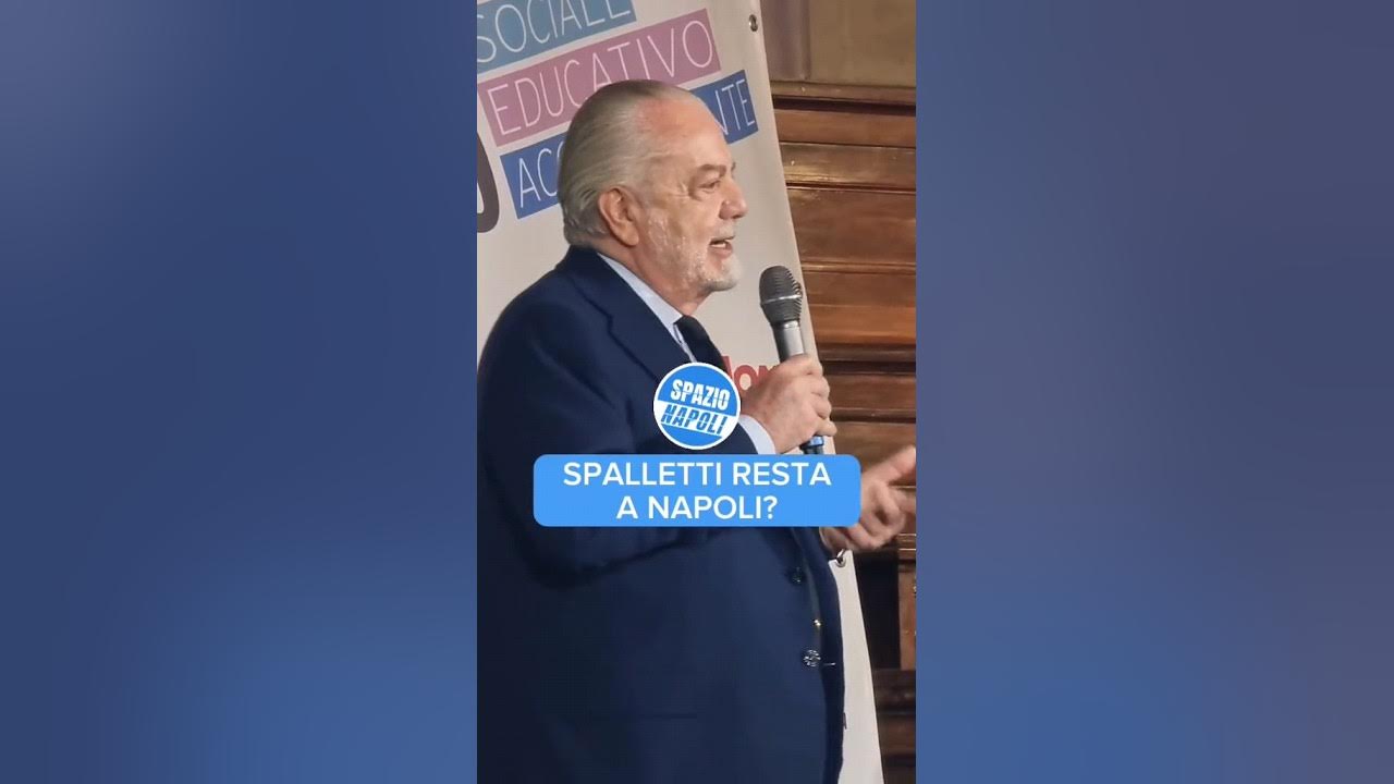 De Laurentiis svela il futuro sul rinnovo Spalletti al Napoli! - YouTube