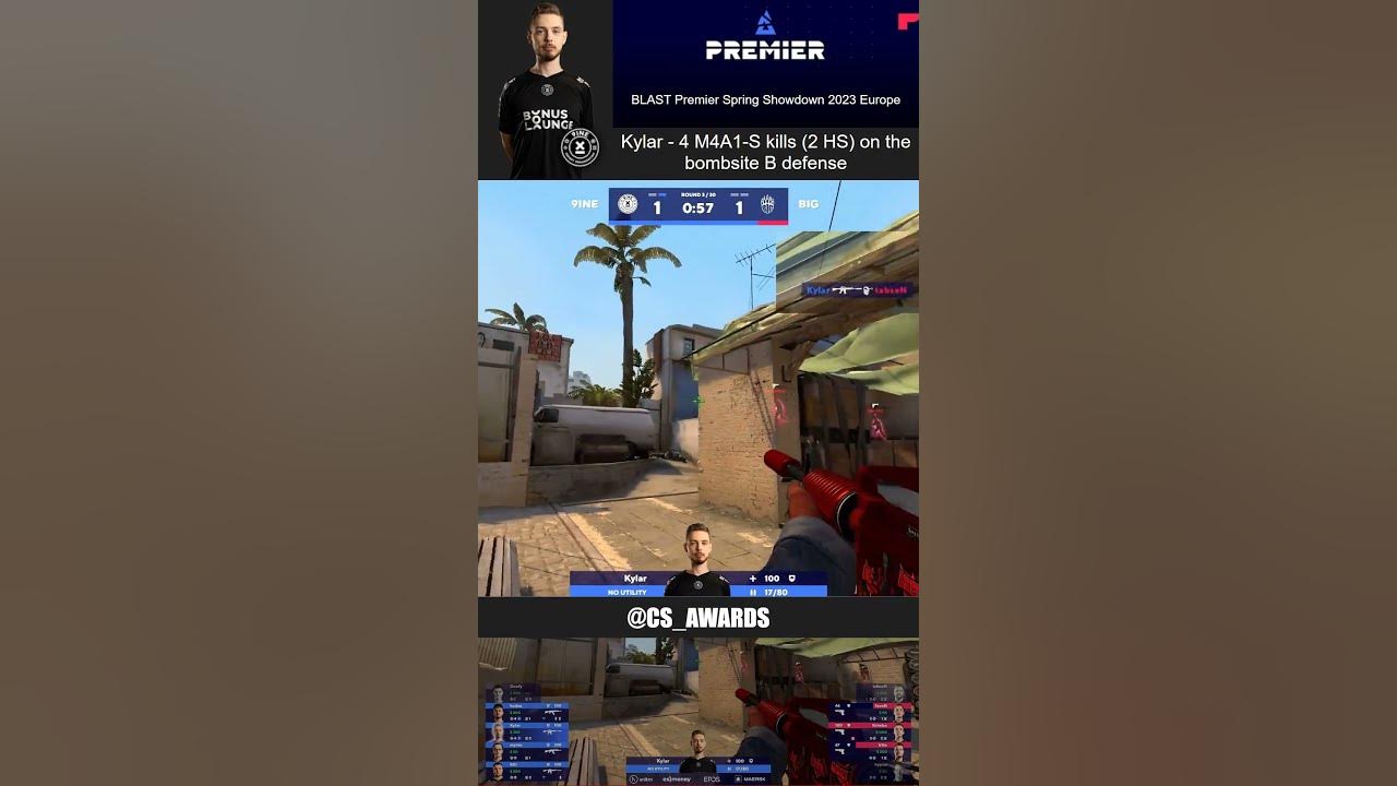 Kylar - 4 M4A1-S kills (2 HS) on the .. (BIG vs 9INE) - BLAST Premier Spring Showdown 2023 ...