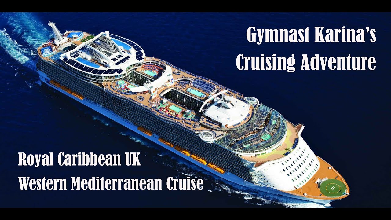Royal Caribbean UK OASIS OF THE SEAS WESTERN MEDITERRANEAN CRUISE SHIP ...