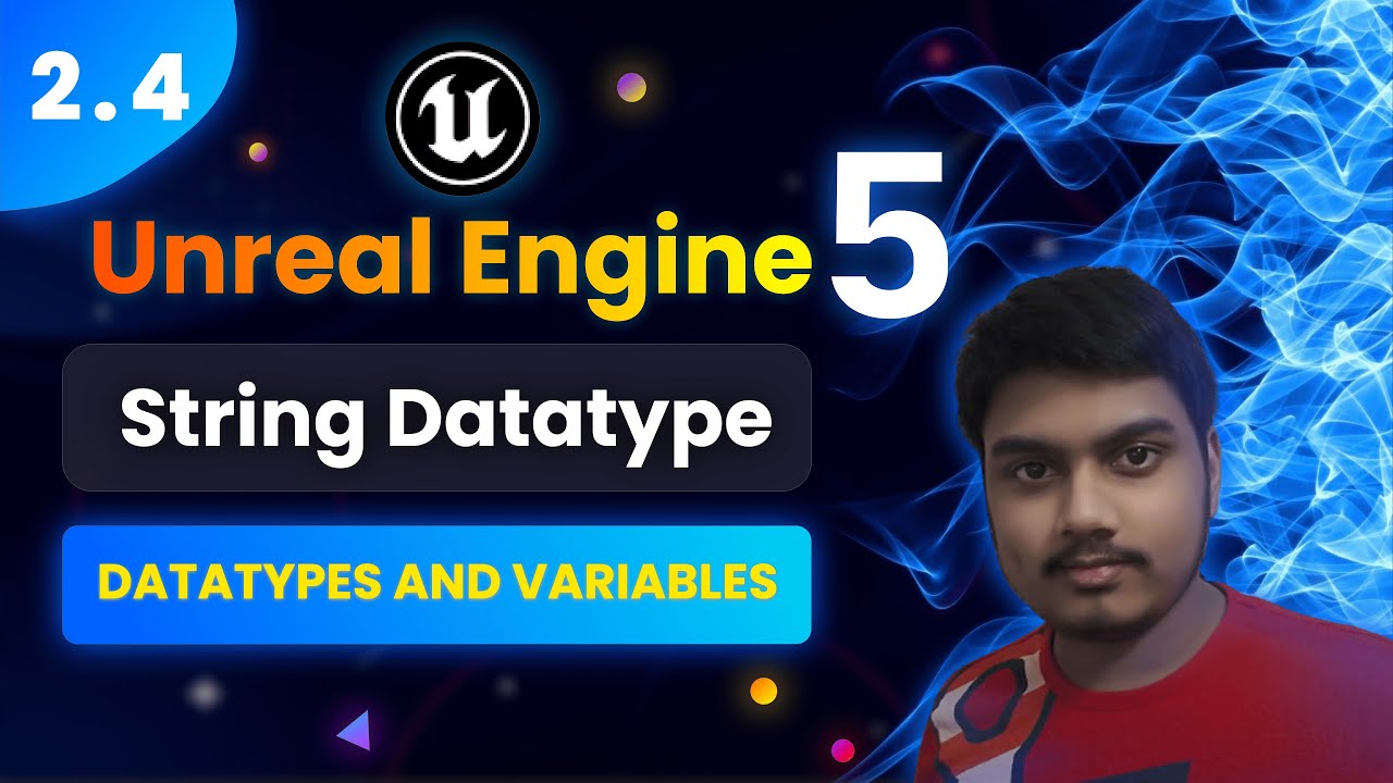 Unreal Engine 5 Bp Tutorial 24 String Datatype 2 Variables Aditya Burgula Youtube
