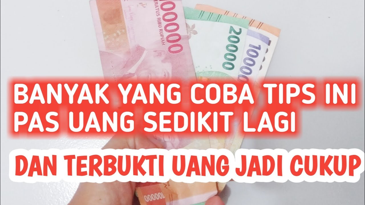 Tips saat uang sedikit lagi | Tips hemat uang | Cara hemat uang - YouTube