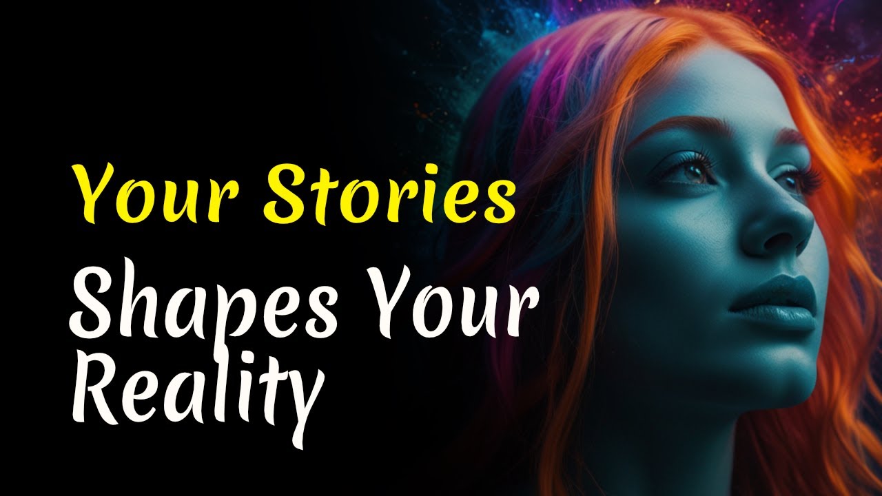 Your Stories Shapes Your Reality | Audiobook - YouTube