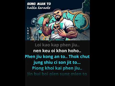 sung mian to - karaoke hakka