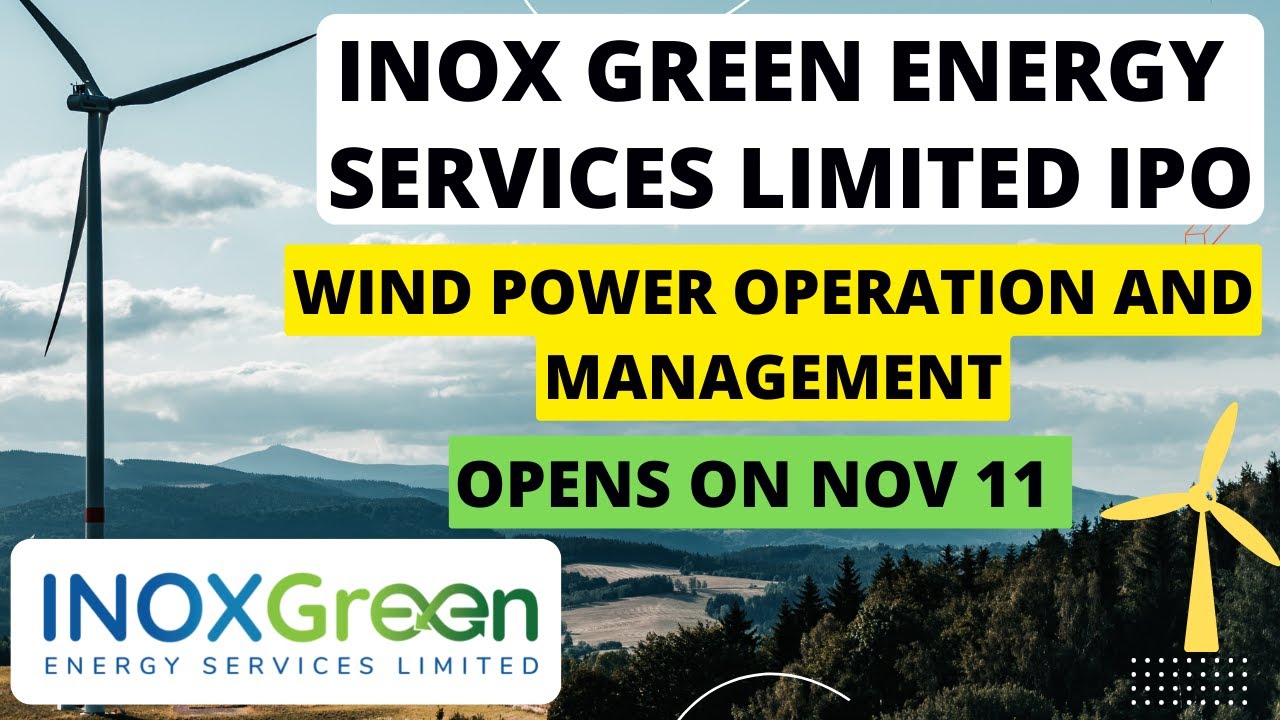Inox Green Energy Services Limited IPO | Opening Soon - YouTube