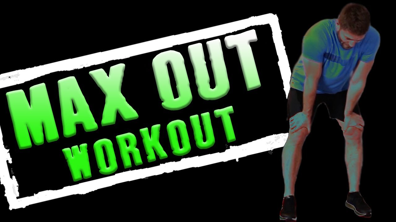 MAX OUT Workout / 23 Minutes - YouTube