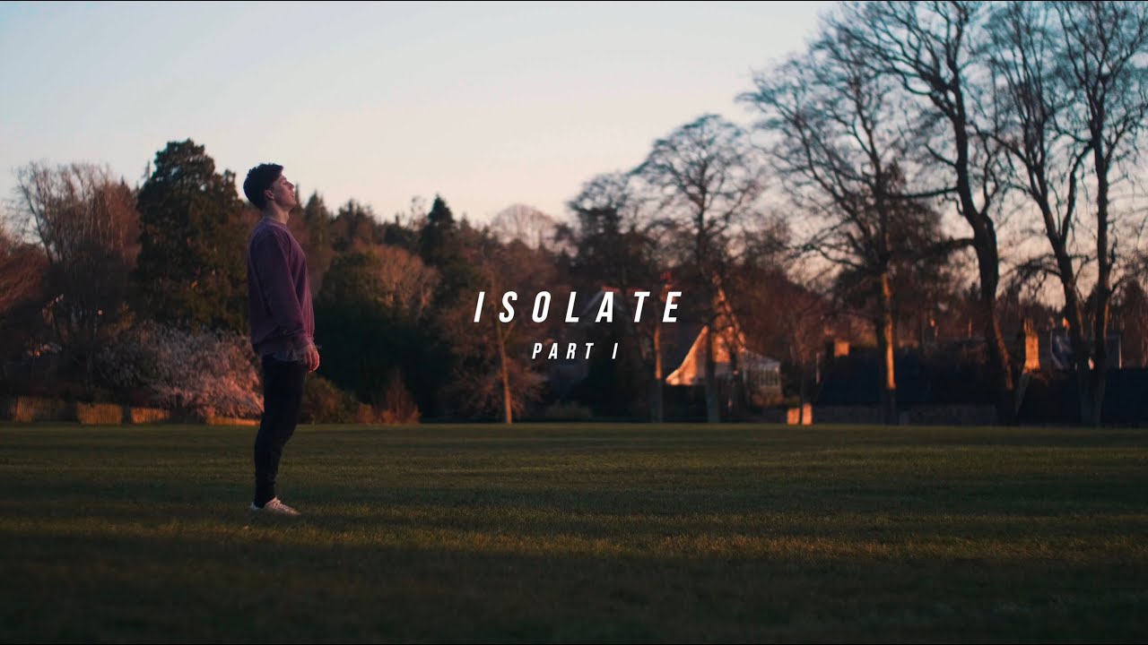 Isolate - Part I - YouTube